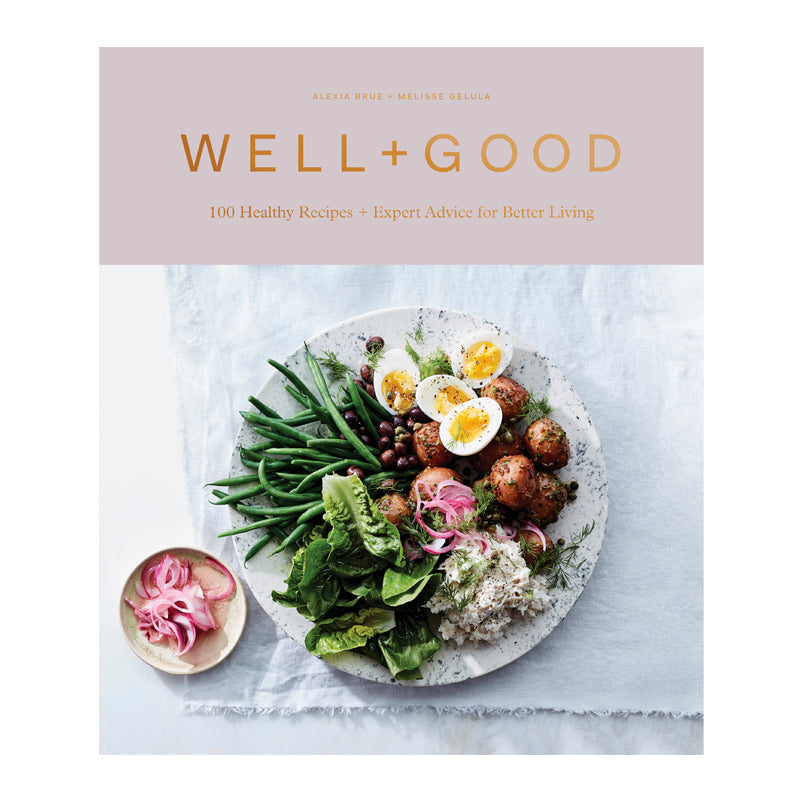 Well + Good Cookbook – Wyrth Home